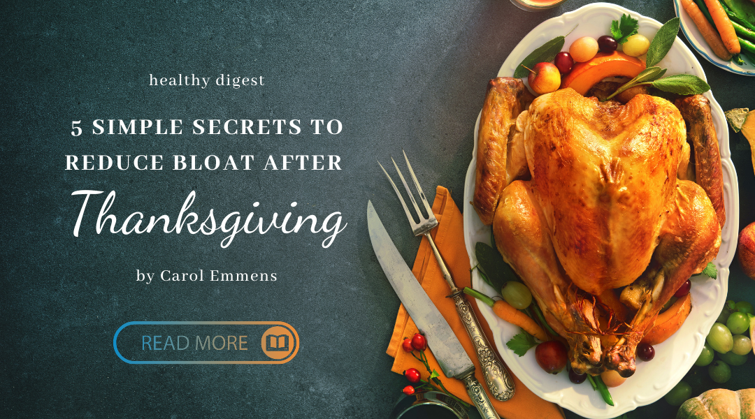 5 simple secrets to reduce bloat after Thanksgiving – MD Logic Health®